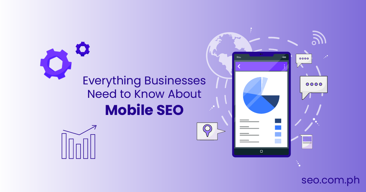 Mobile SEO Optimization 101 for Businesses | SEO.com.ph