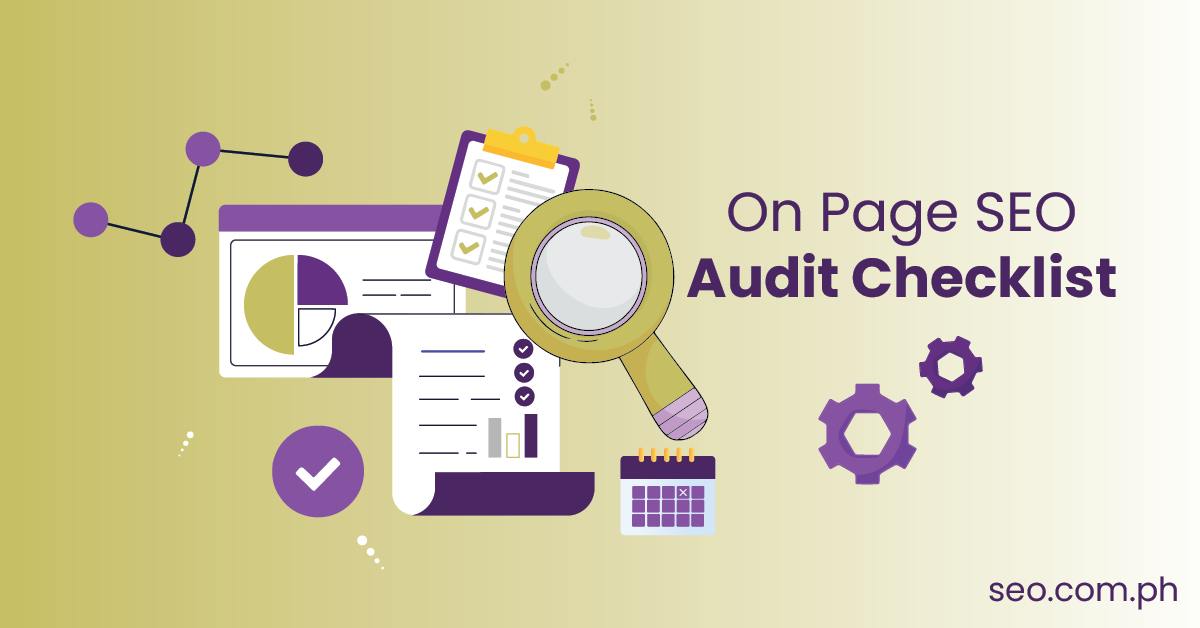 Mastering On-Page SEO: Guide to On-Page SEO Audit Checklist Mastering On-Page SEO: Guide to On-Page SEO Audit Checklist
